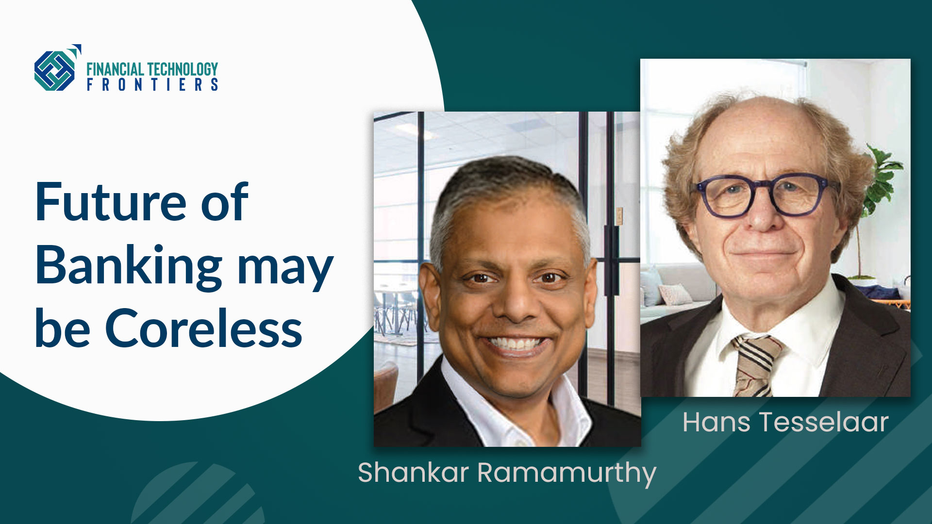 Future of Banking may be Coreless: FTF